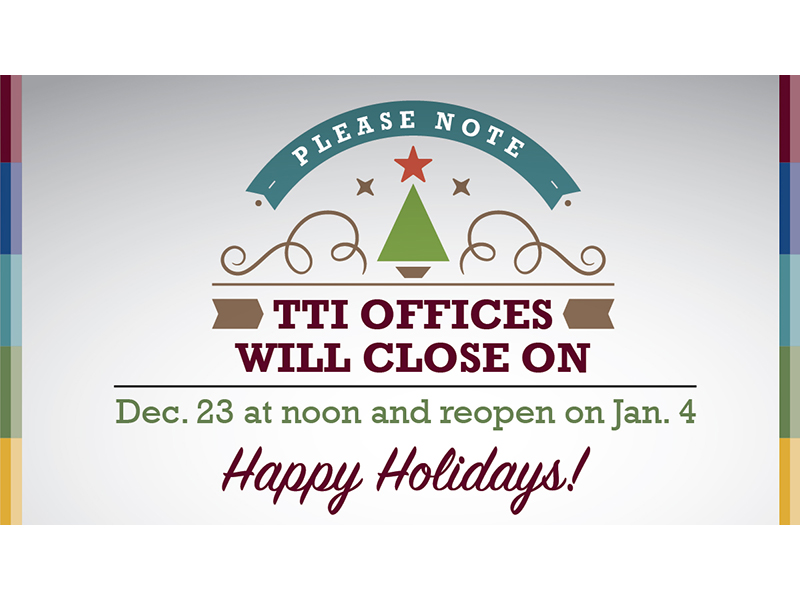 Texas A&M Transportation Institute — Saving Lives, Time and Resources.